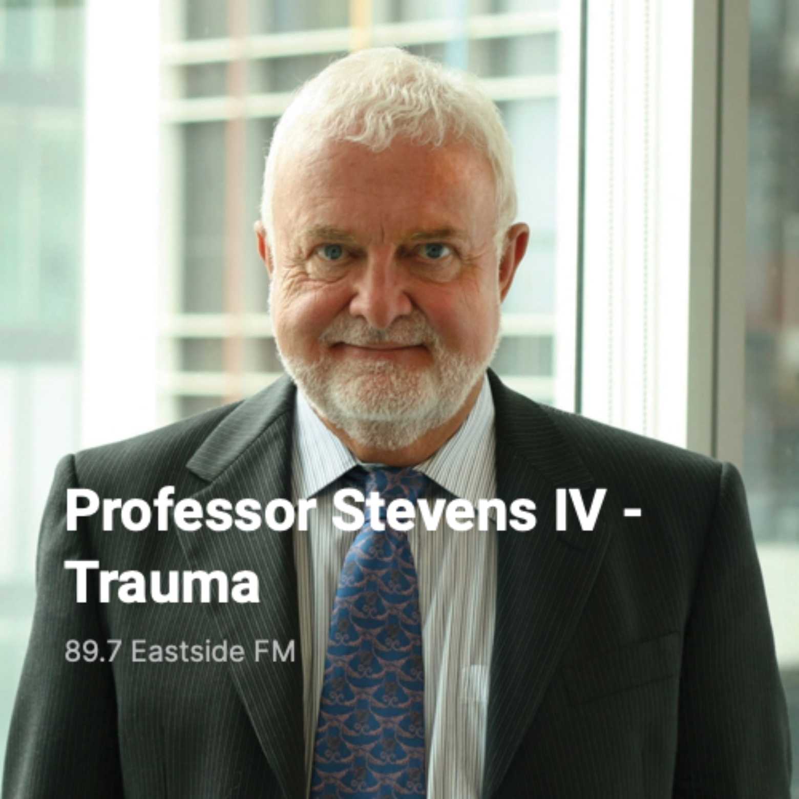 Professor Stevens IV – Trauma | Eastside Radio 89.7FM